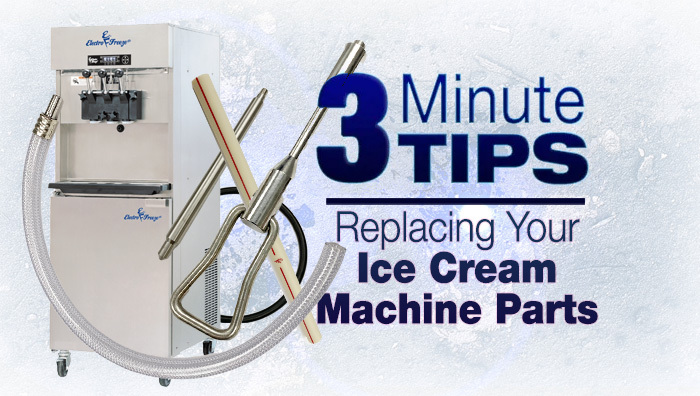 Replacing Your Ice Cream Machine Parts